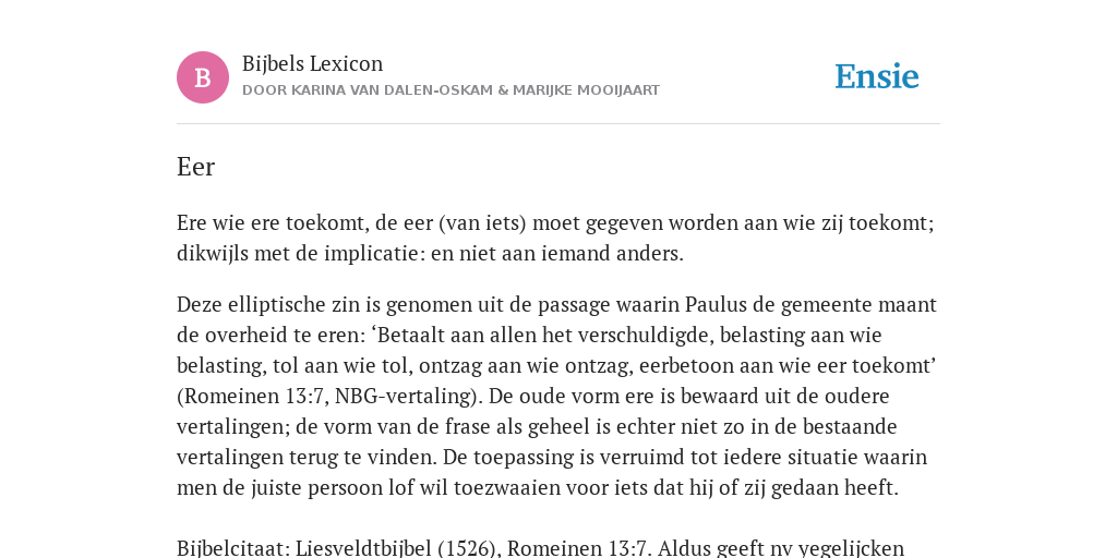 Eer - de betekenis volgens Bijbels Lexicon Eer - de betekenis volgens Bijbels Lexicon