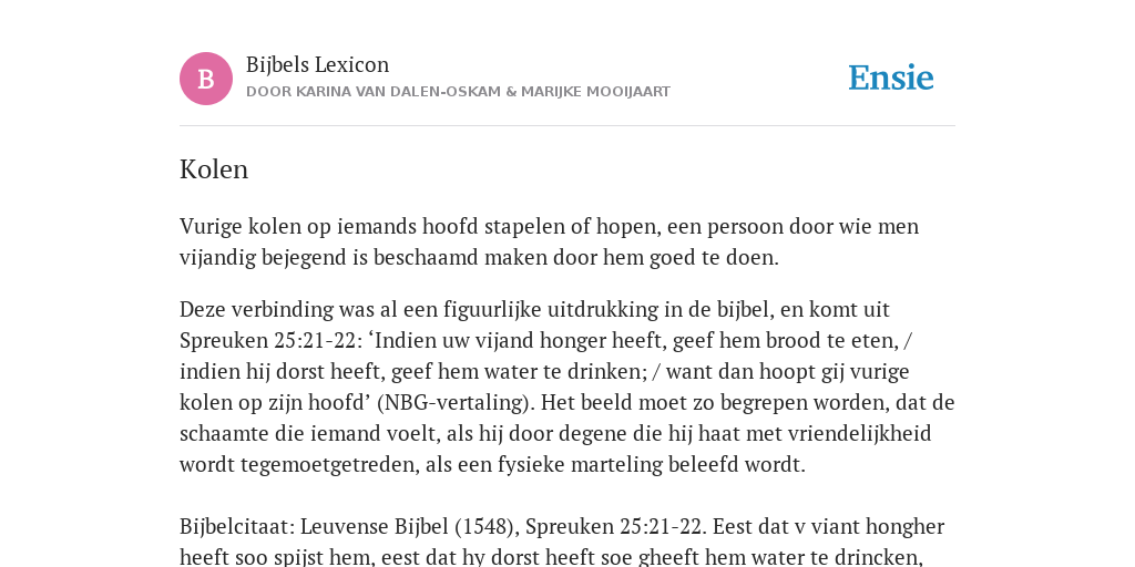 Kolen - de betekenis volgens Bijbels Lexicon Kolen - de betekenis volgens Bijbels Lexicon