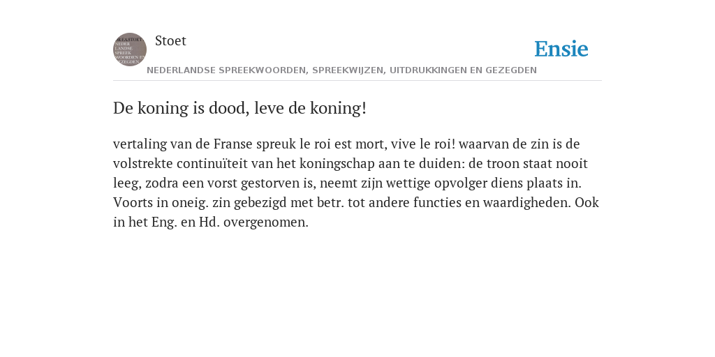De koning is dood, leve de koning! - de betekenis volgens Nederlandse ... De koning is dood, leve de koning! - de betekenis volgens Nederlandse ...